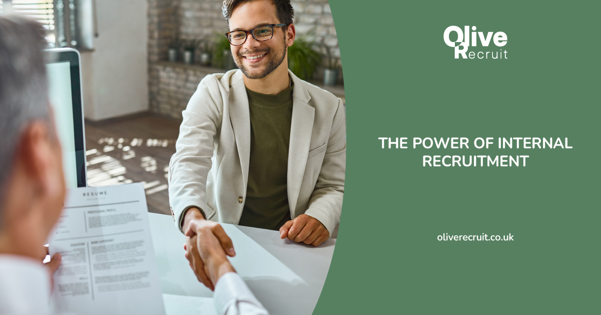 The Power of Internal Recruitment - Olive Recruit